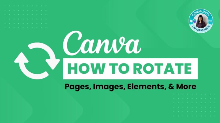 How to Rotate in Canva: Pages, Images, Elements - Digital Content Hub